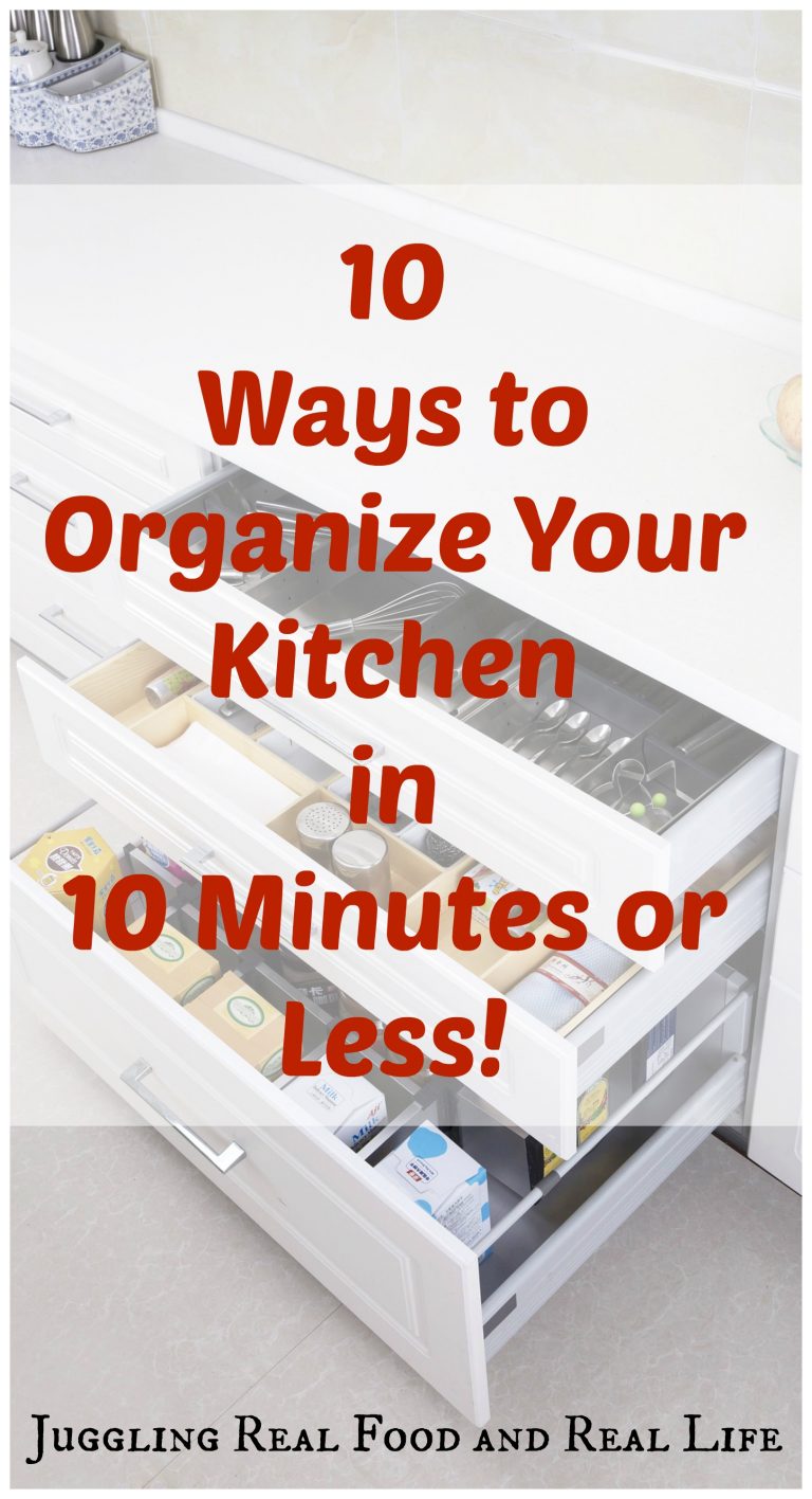 10 Ways to Organize Your Kitchen in 10 Minutes or Less!
