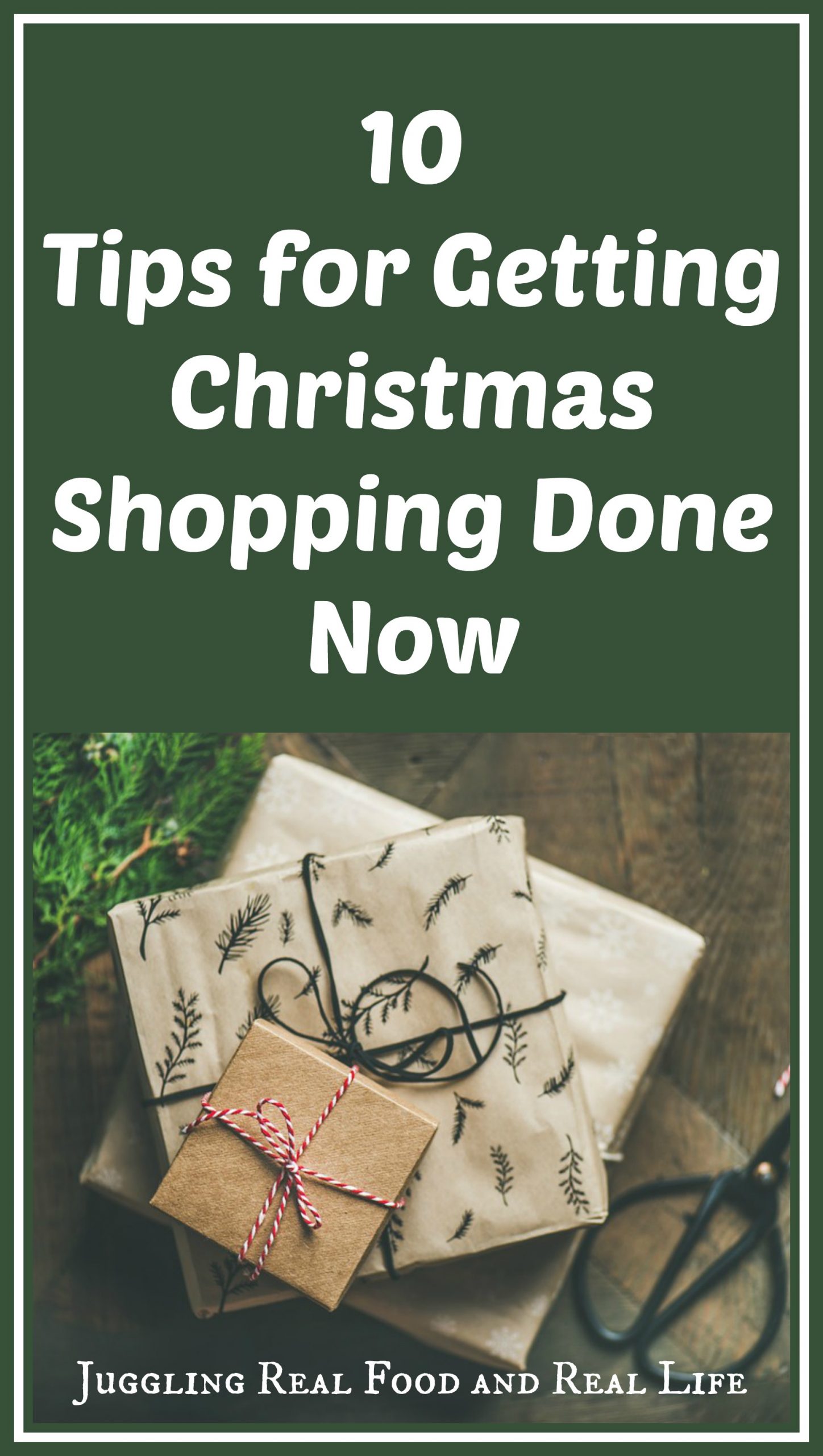 10 Tips For Getting Christmas Shopping Done Now