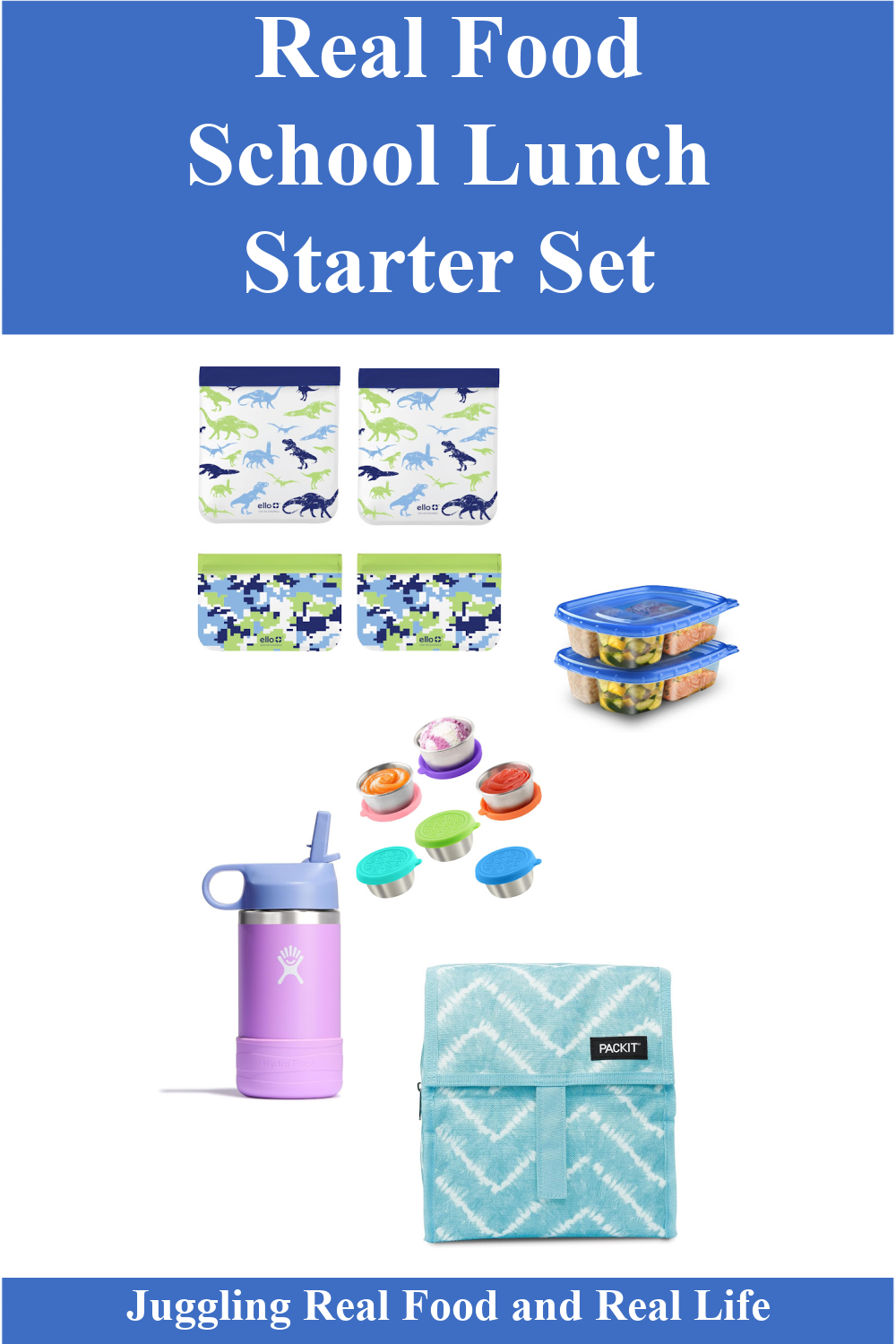 School Lunch Starter Set - Juggling Real Food and Real Life